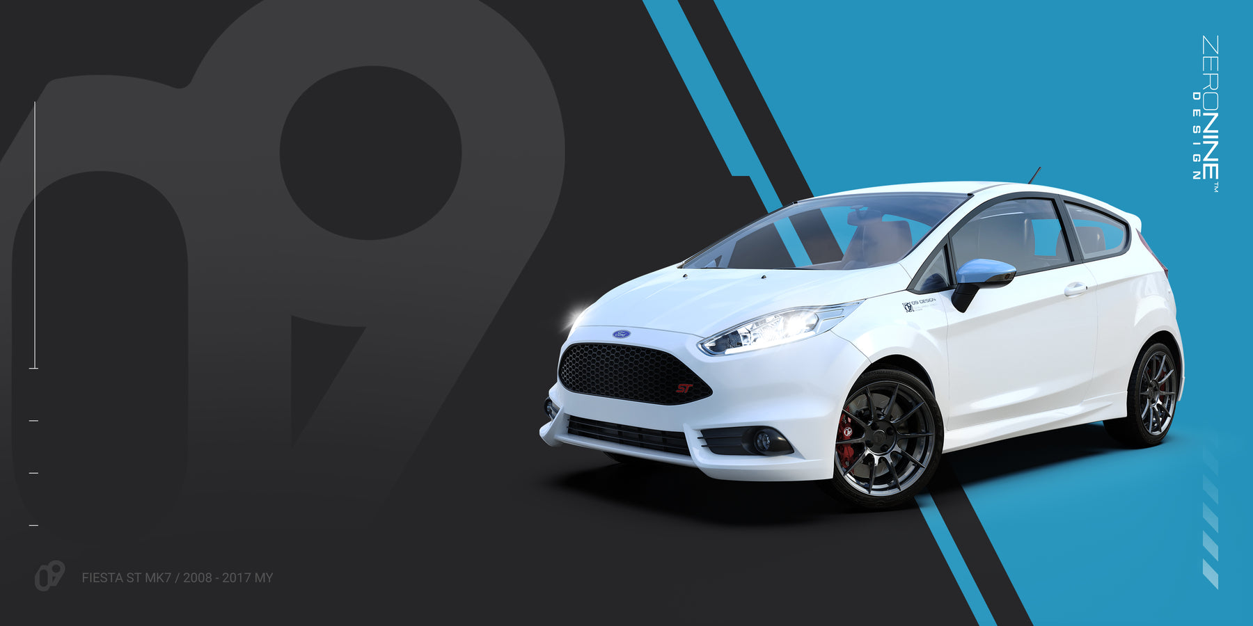 Mk7 Fiesta ST - ZERONINE DESIGN